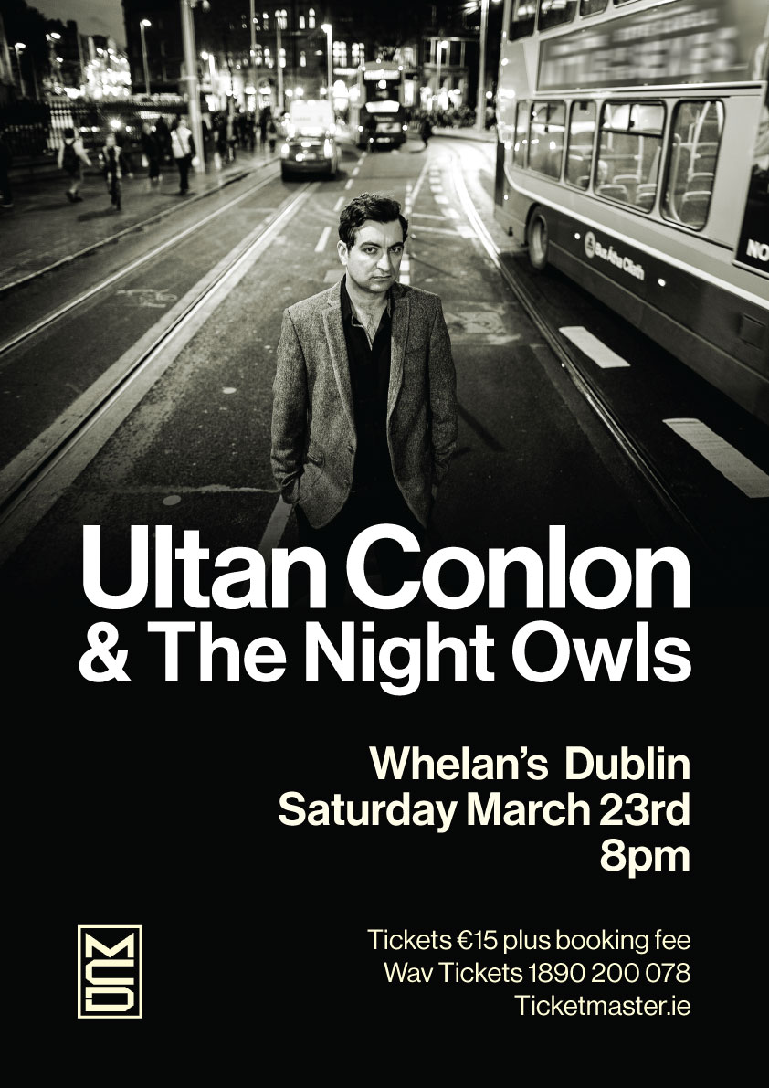 Whelan’s (Dublin Show) – Ultan Conlon